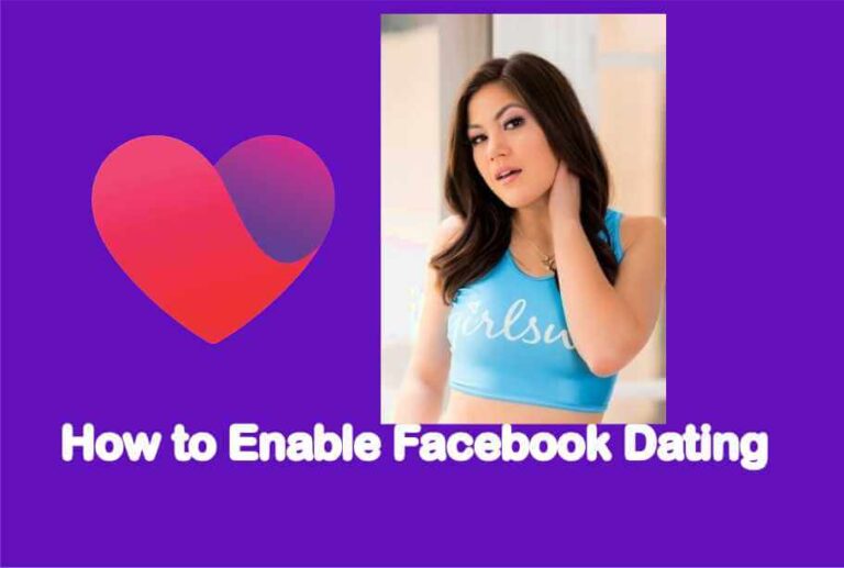 How to Enable Facebook Dating - Facebook Dating Profile