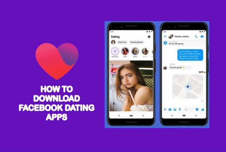 How to Download Facebook Dating Apps – Join Facebook Dating Groups today