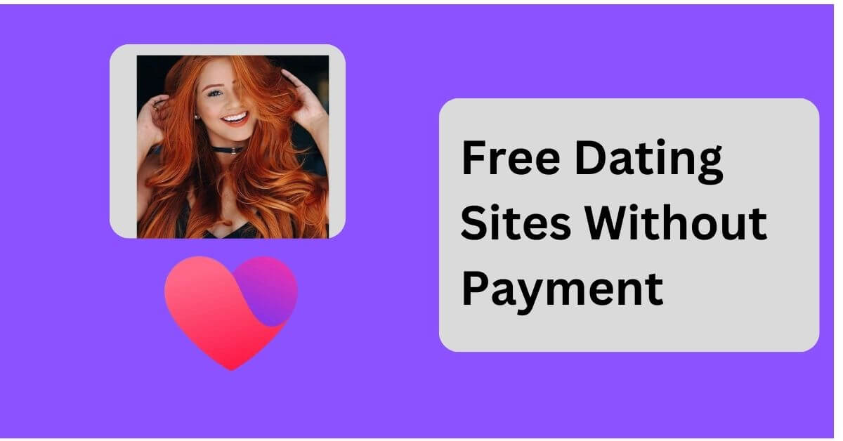 FB Dating - Free Dating Sites Without Payment - Silnels.
