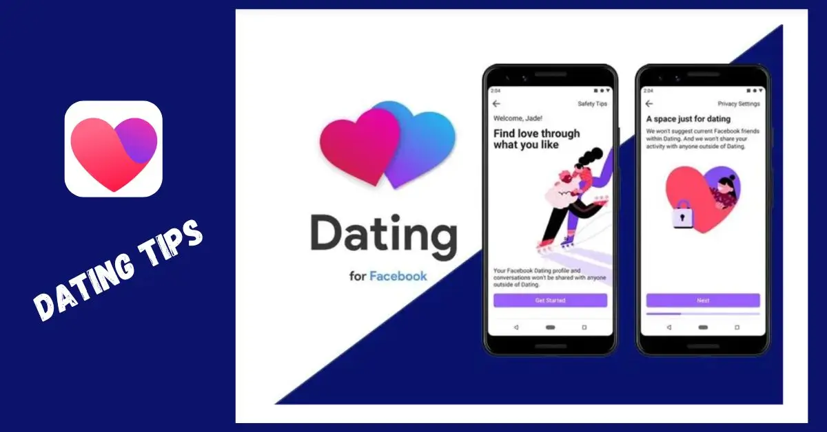 How To Get Started On Facebook Dating App - FB Dating Tips - Silnels.